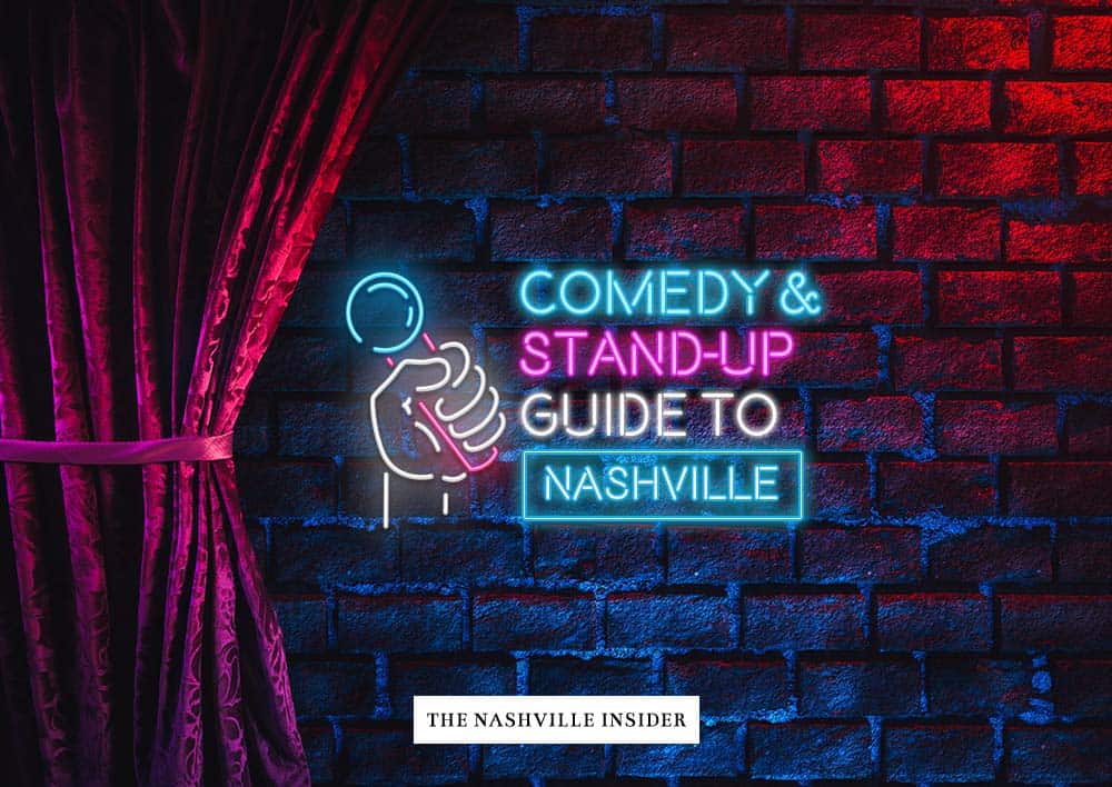 Best Comedy Clubs Stand Up In Nashville The Nashville Insider Best Comedy Clubs Stand Up In Nashville The Nashville Insider