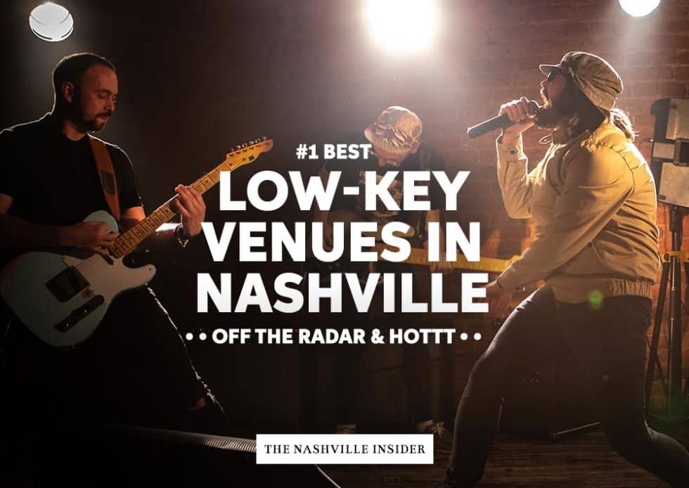 Low-Key Music Venue Guide to Nashville | The Nashville Insider